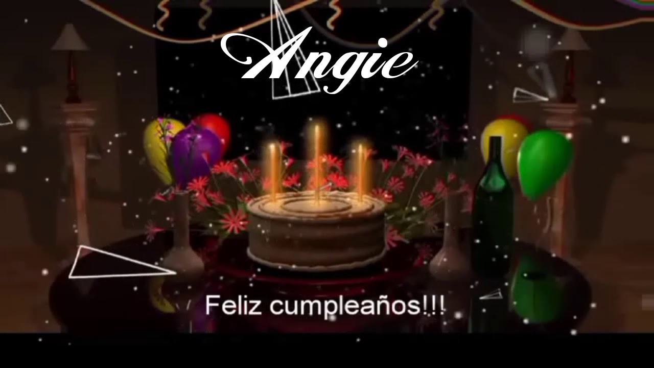 Feliz cumpleaños ANGIE