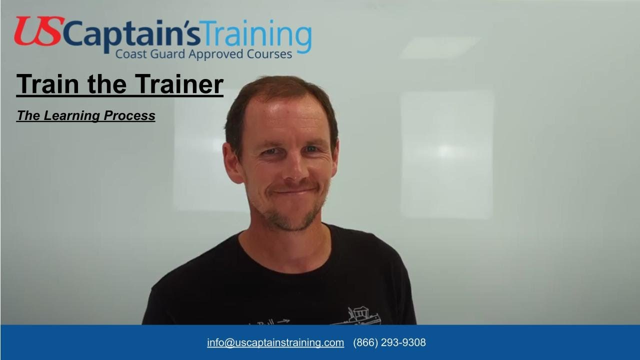 The Learning Process | Train the Trainer | US Captain's Training