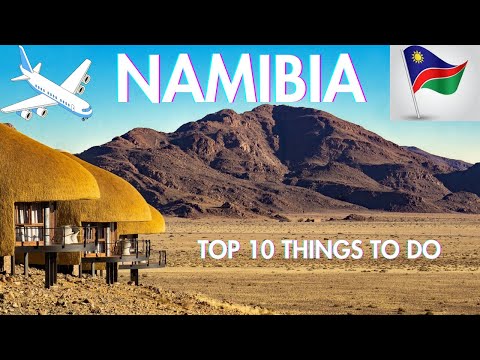 Top 10 Things to Do in Namibia