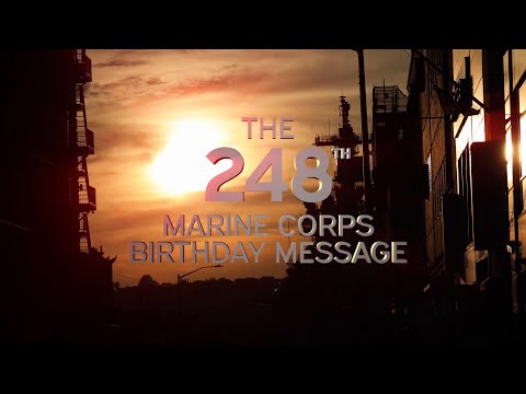 The 248th Marine Corps Birthday Message