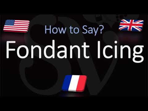 How to Pronounce Fondant Icing? (CORRECTLY)