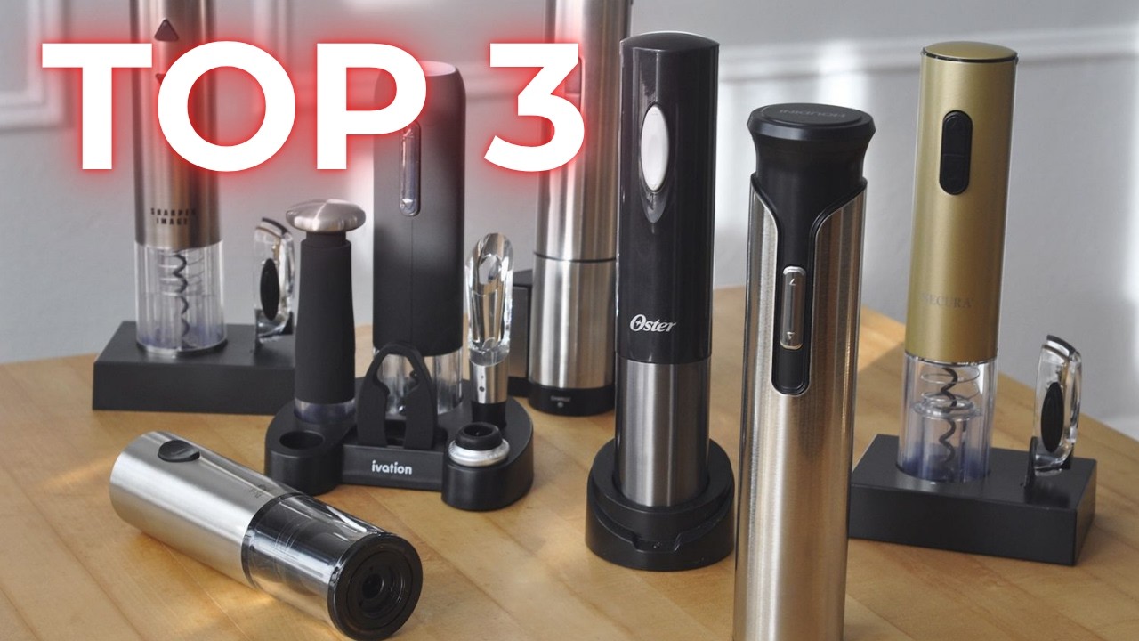 TOP 3 Best Electric Wine Opener 2025