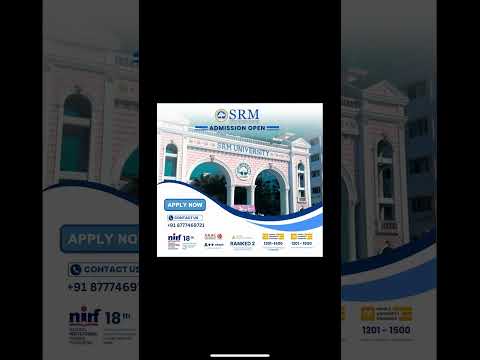 SRM Institute of Science and Technology (SRMIST) #srmjeee #srmist #srmuniversity #srmktr