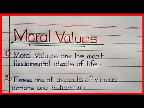 10/20 Lines on Moral Values🔥Moral Values🔥Importance of Moral Values🔥Details of Moral Values