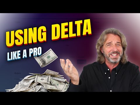 How to Use Delta In Options Trading Like a Pro