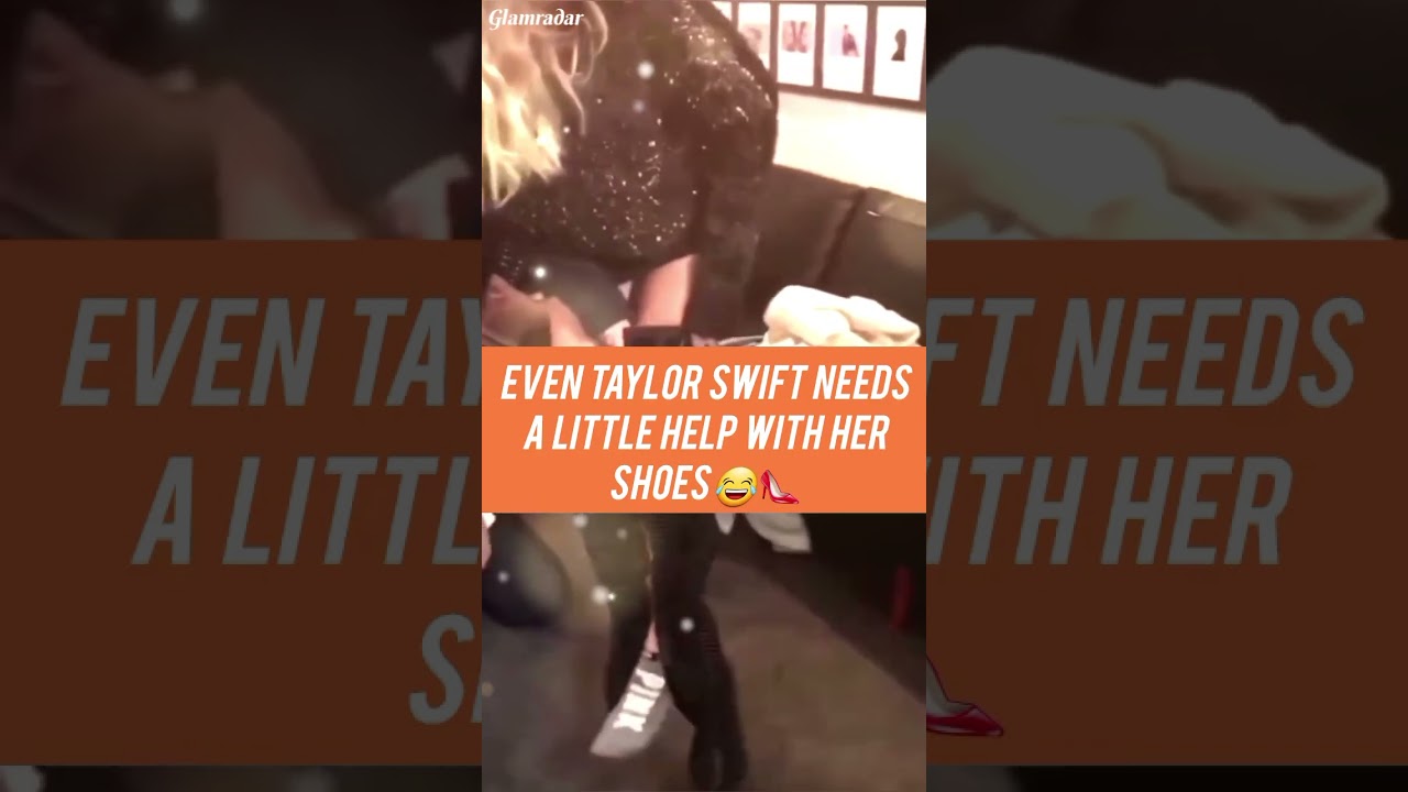 Taylor Swift Shoe Struggle Is the Funniest Thing You’ll See 😄😄 #taylorswift #swifties #taylornation