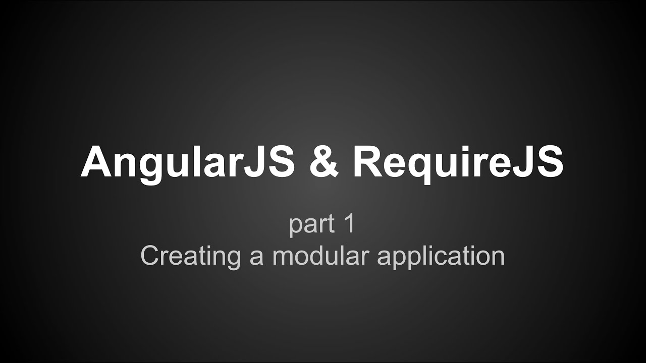 AngularJS RequireJS tutorial