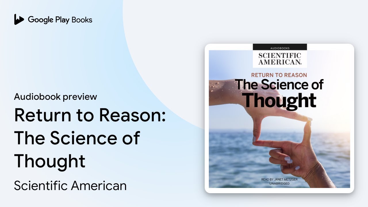 Return to Reason: The Science of Thought by Scientific American · Audiobook preview