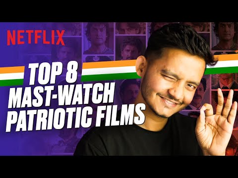 BnfTV Top 8 BOLLYWOOD PATRIOTIC MOVIES on Netflix 🇮🇳