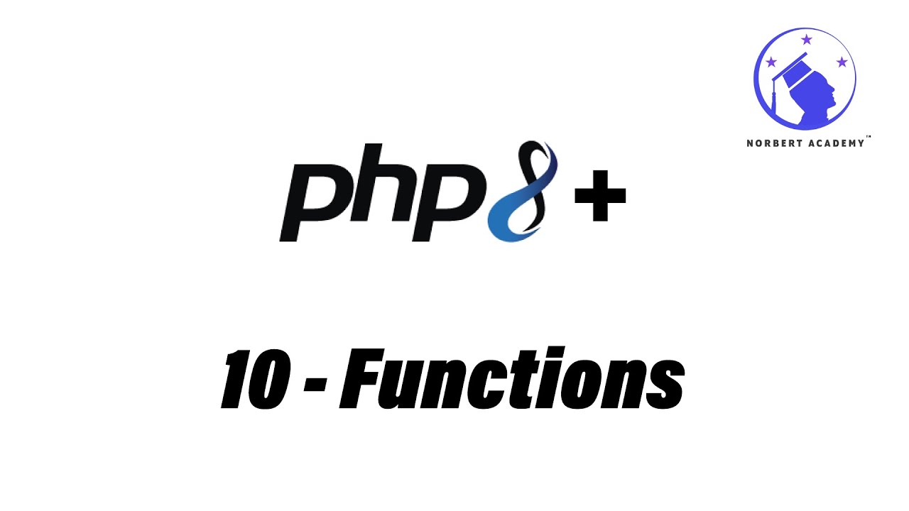 PHP Tutorial - 10 - Functions (2024)