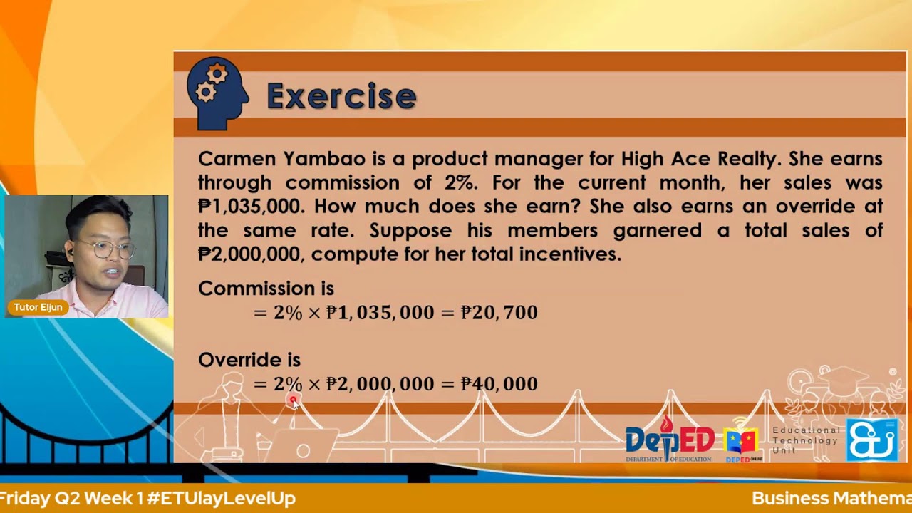 Business Mathematics  - Friday Q2 Week 1 Commission as Compensation