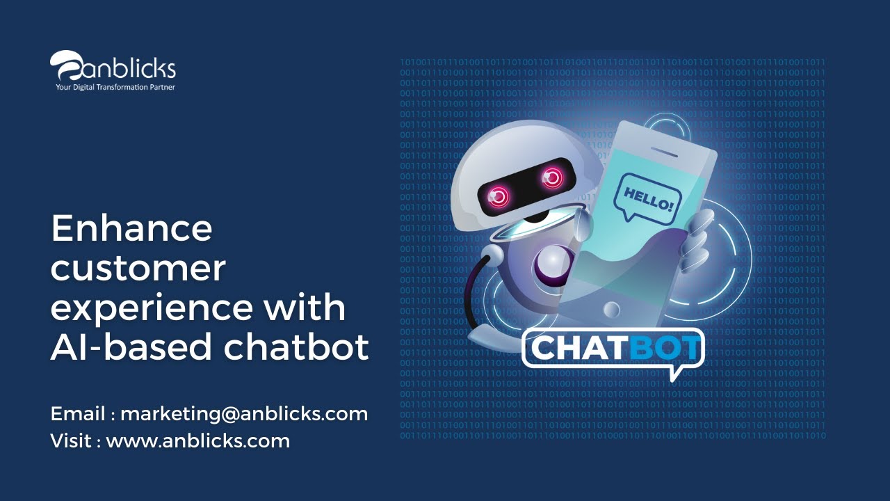 Enhance Customer Experience with the help of AI-based Chatbot