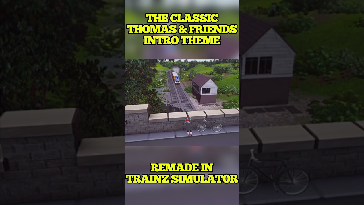 The classic Thomas & Friends Intro Theme remade in Trainz Simulator #thomasandfriends #trainz #retro