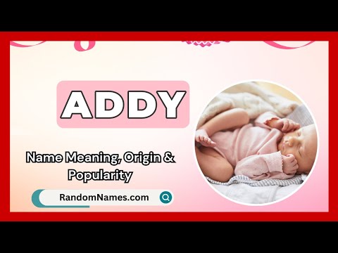 Addy - Baby Girl Name Meaning, Origin & Popularity - RandomNames.com