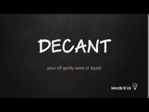 How to Pronounce DECANT in American English