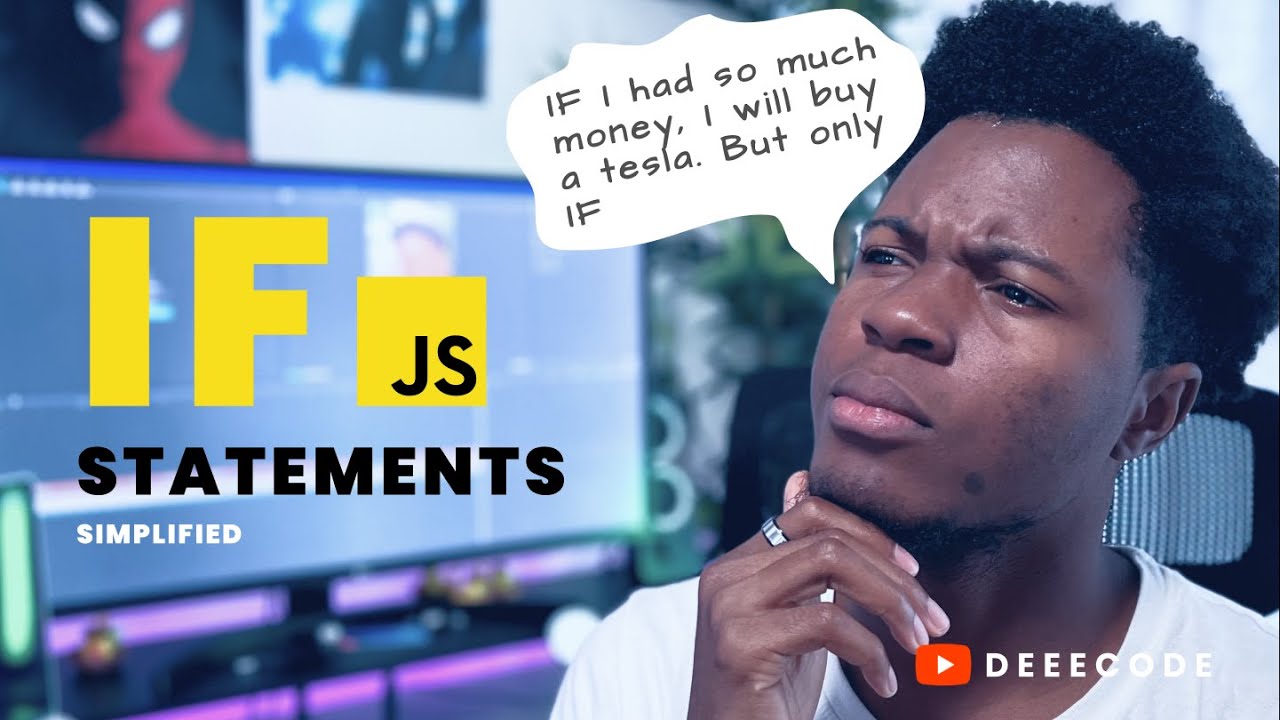 If Statements, in JavaScript, Simplified