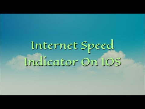 Internet Speed Indicator On IOS