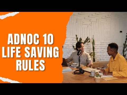 ADNOC 10 LIFE SAVING RULES 2025 I