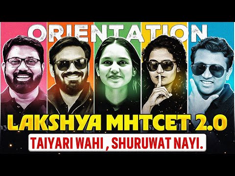 🔥LIVE : Lakshya MHTCET 2.0 Orientation💥तयारी तीच, सुरुवात नवी! 🎉i! 🎉| #MHTCET2026 #StudyWithLakshya