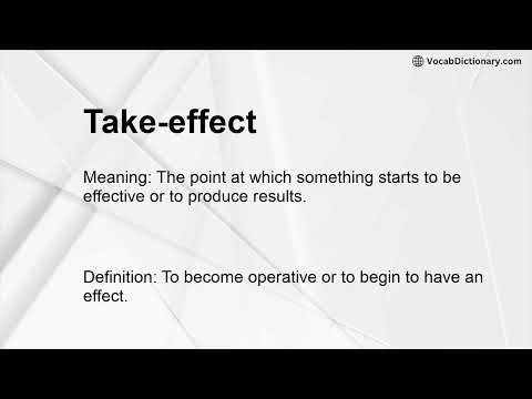 Take-effect Meaning