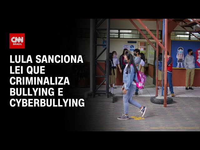 Lula sanciona lei que criminaliza bullying e cyberbullying | CNN Brasil Lula sanciona lei que criminaliza bullying e cyberbullying | CNN Brasil