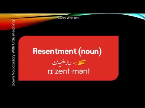 Resentment meaning in Urdu | Dawn Newspaper Vocabulary Word With Urdu Meaning