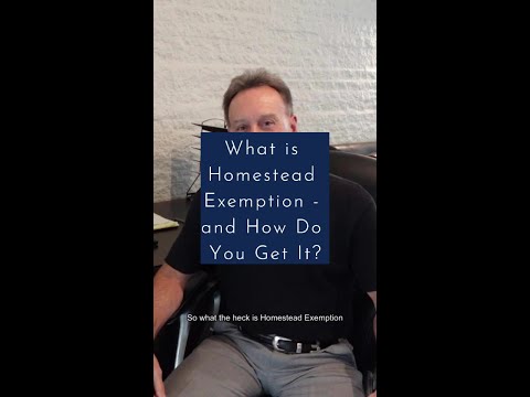 What the heck is Homestead Exemption?