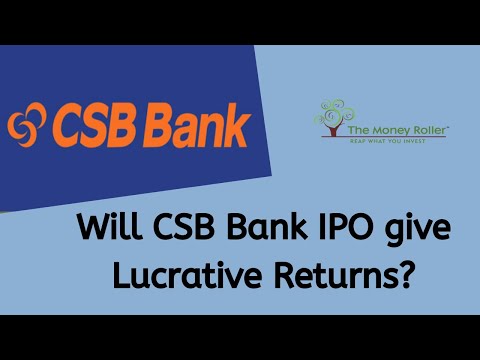 CSB Bank Ltd - IPO Explained