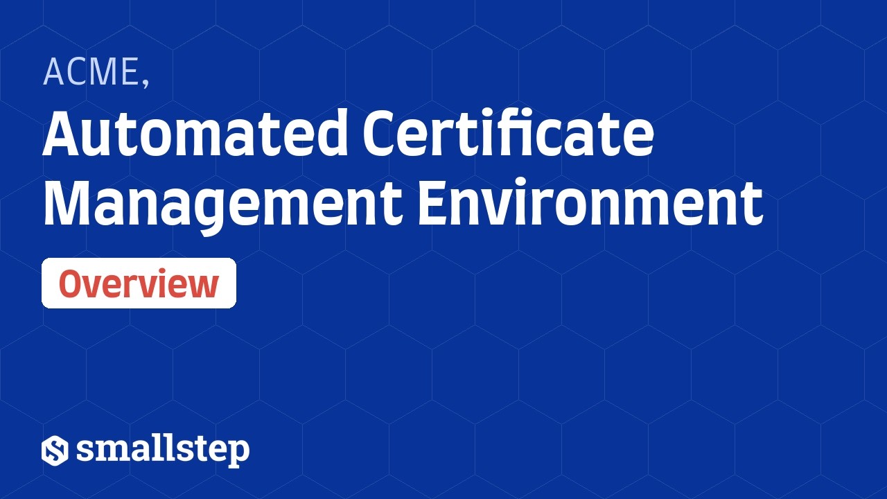 ACME, Automated Certificate Management Environment