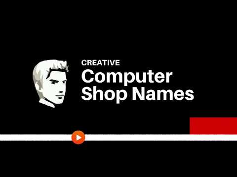 Creative Computer shop Names ideas