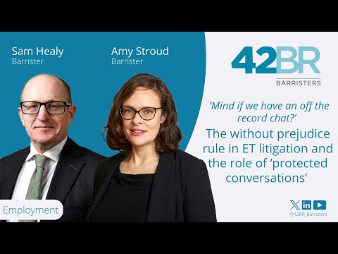 The without prejudice rule in ET litigation and the role of ‘protected conversations’