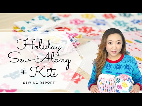Holiday Sew-Along Video Series + Ready to Sew Kits Available on Etsy ๐