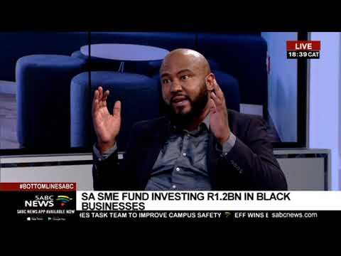 DISCUSSION | SA SME Fund investing R1.2bn in black businesses
