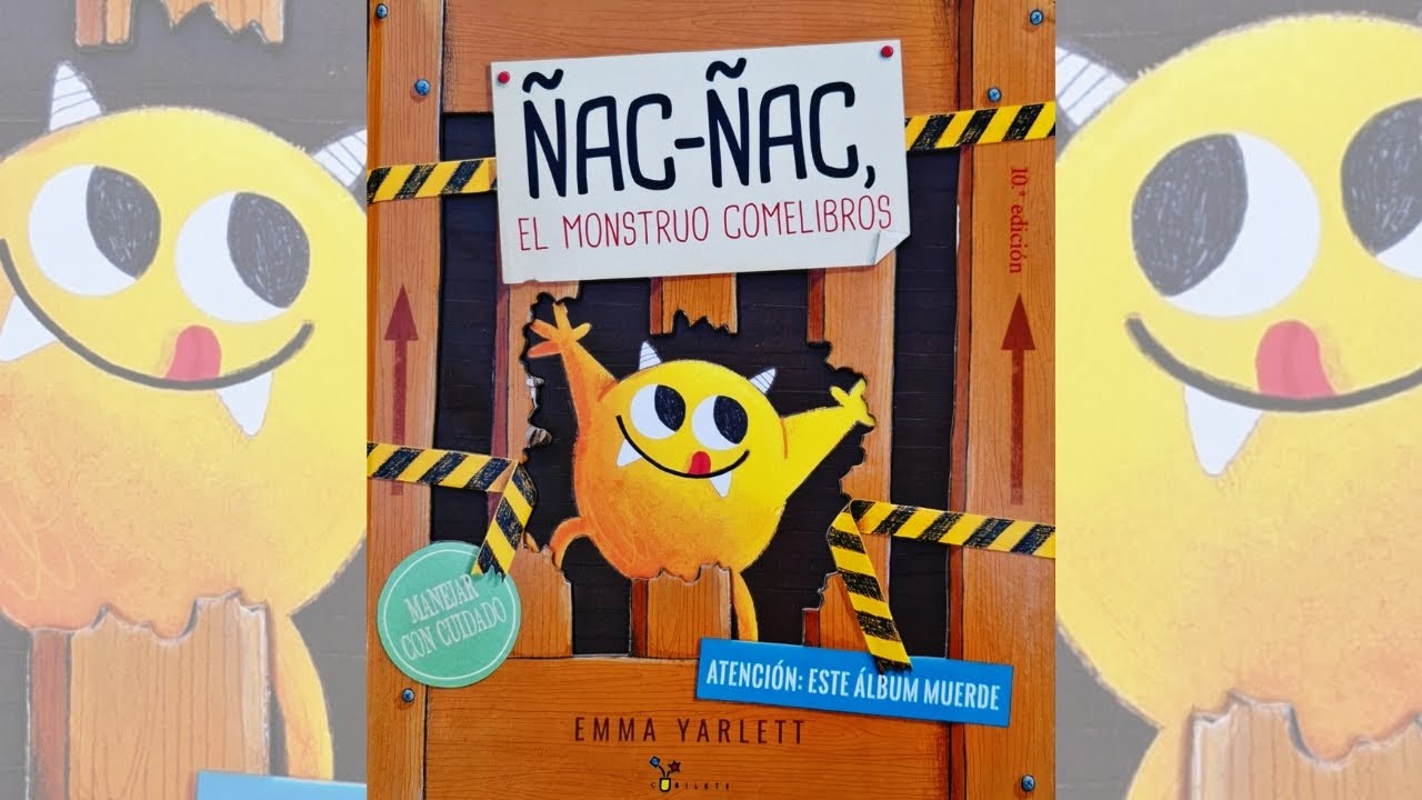 ÑAC-ÑAC EL MONSTRUO COME LIBROS - Emma Yarlett - Lee con Marie