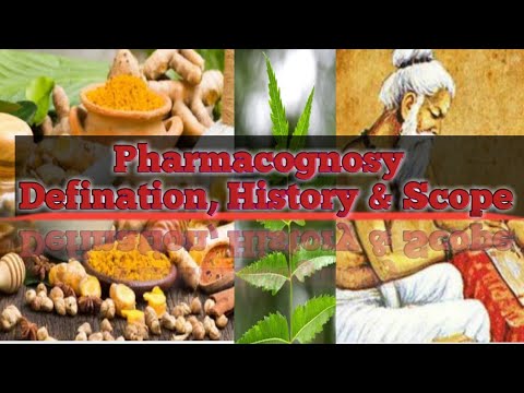 Pharmacognosy Definition, History and Scope I B pharmacy I Dpharmacy