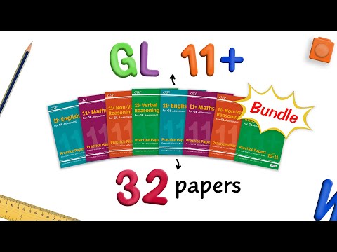 CGP’s impressive 11+ GL Practice Paper Bundle — 32 realistic papers across 8 packs!