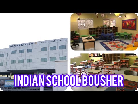 Indian School Bousher| Muscat| Oman