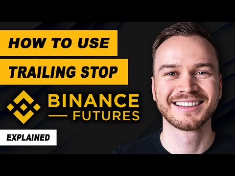 How to Use Trailing Stop in Binance Futures (Explained)