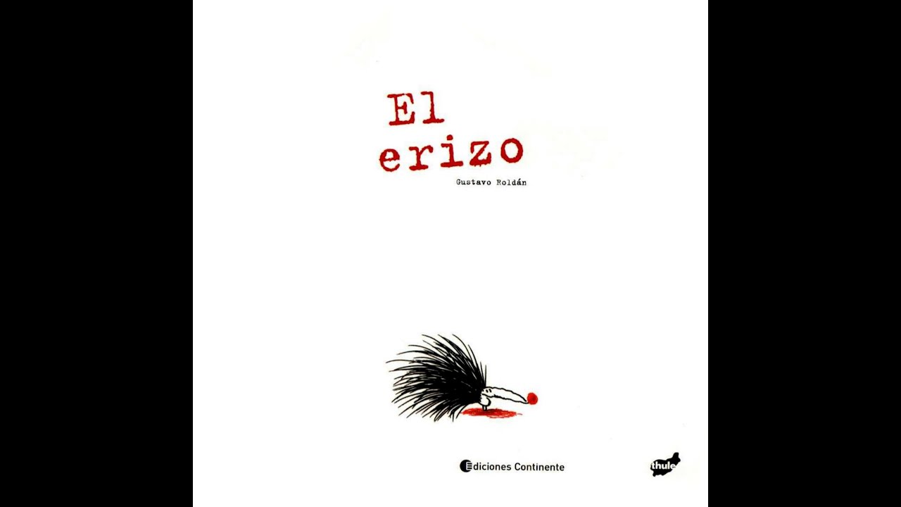 The Hedgehog - Gustavo Roldán