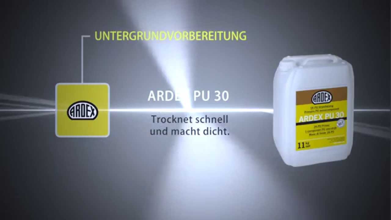 ARDEX: Untergrundvorbereitung - ARDEX PU 30