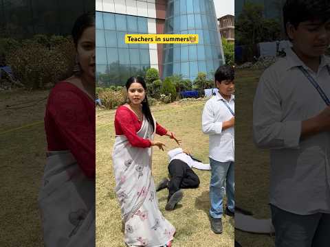 School teachers in summer 👩🏫 #shorts #ytshorts #sejalgabashorts #teacherlife