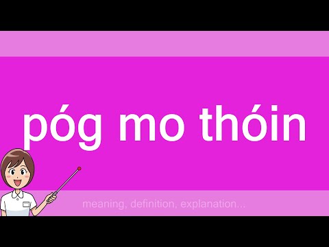 póg mo thóin