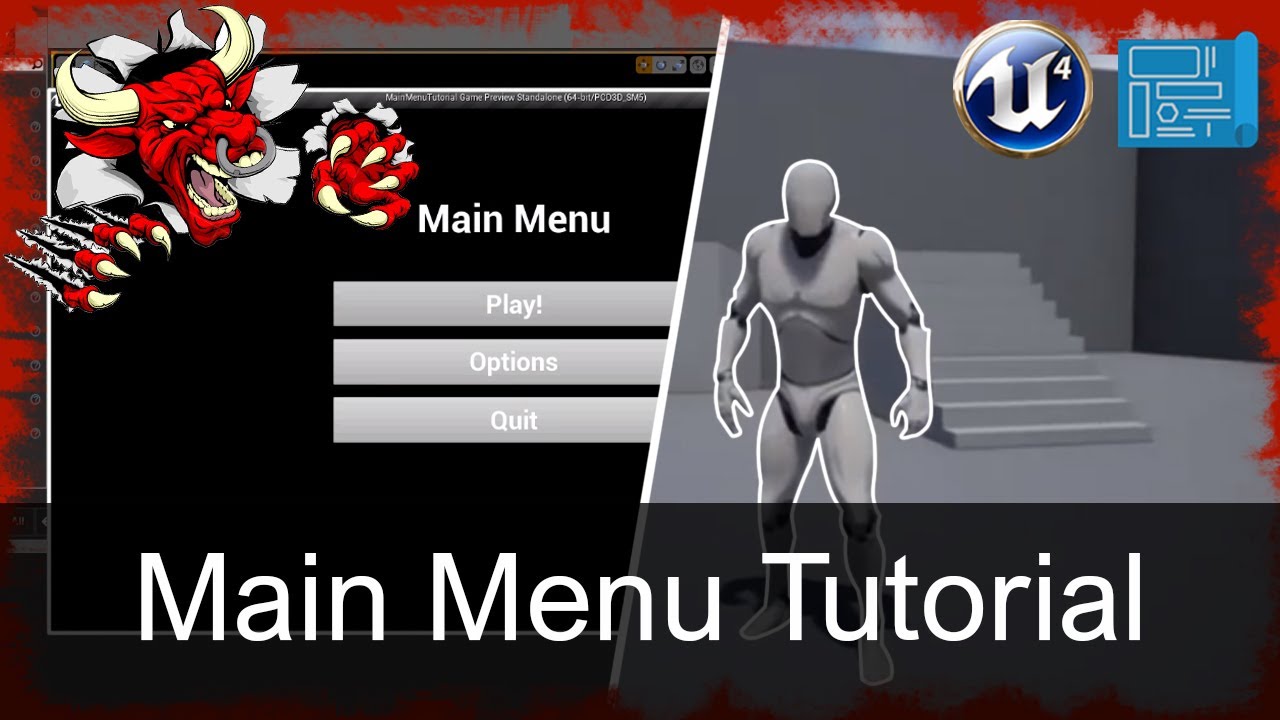 UE4: Setting up a Main Menu