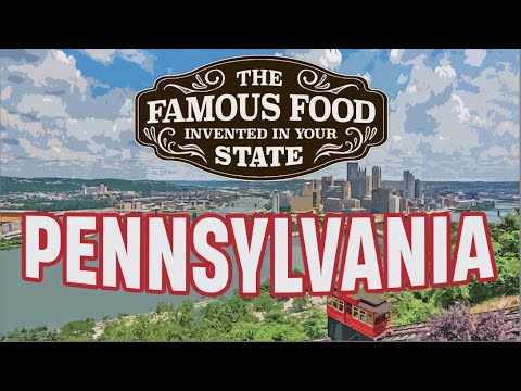 What Famous Food Was Invented in Pennsylvania?