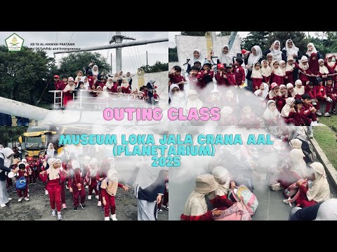 OUTING CLASS - MUSEUM TNI-AL LOKA JALA CRANA AKADEMI ANGKATAN LAUT SURABAYA (PLANETARIUM) 2025