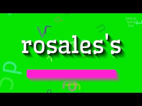 How to say "rosales's"! (High Quality Voices)