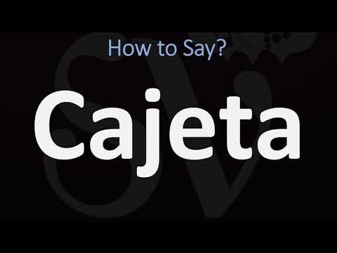 How to Pronounce Cajeta? (CORRECTLY)