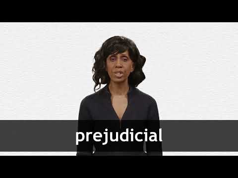 PREJUDICIAL definition and meaning | Collins English Dictionary