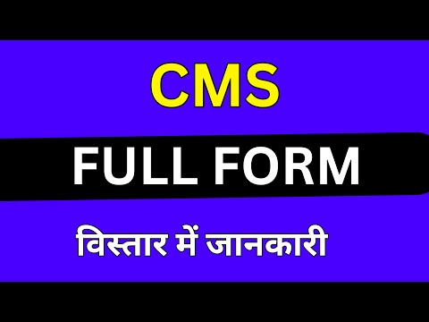 CMS full form in Medical