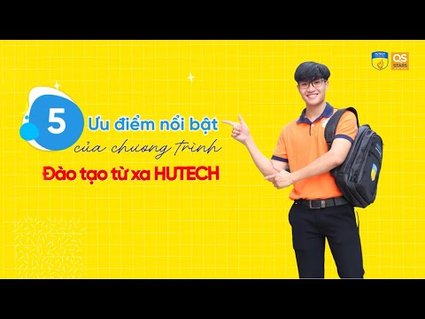 05 ưu điểm nổi bật của chương trình Đào tạo từ xa HUTECH
